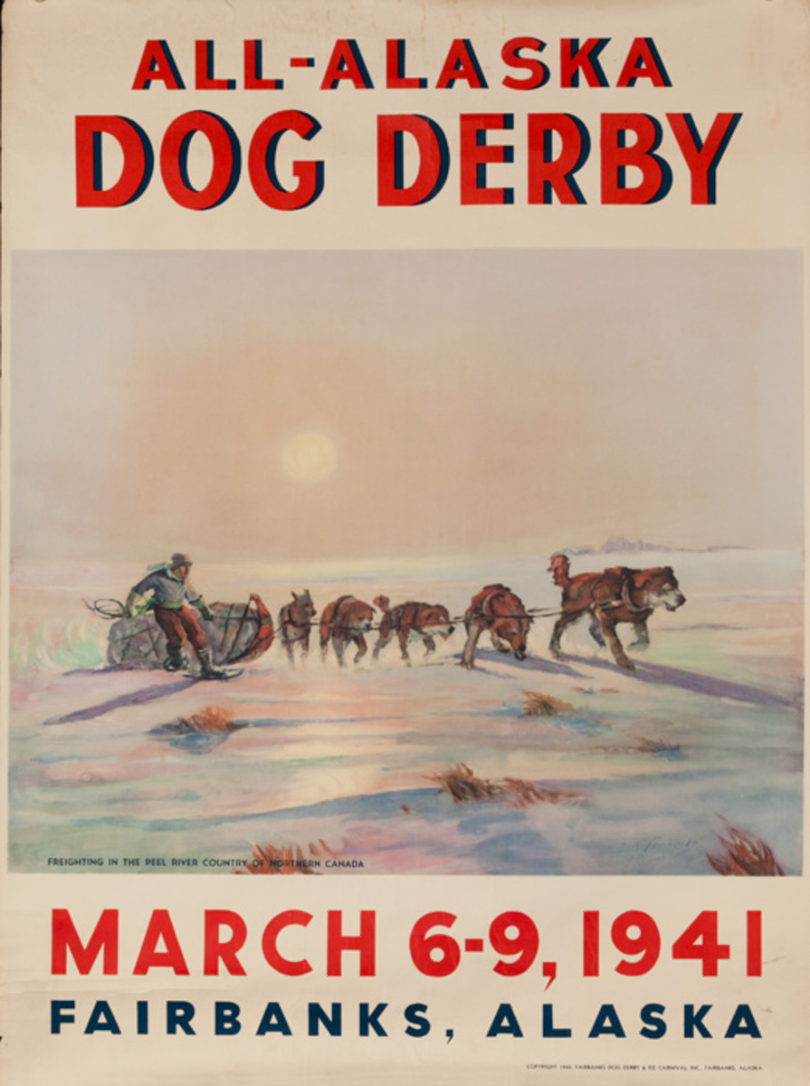 All Alaska Dog Derby, Fairbanks Original Travel, Dog Sled Race Poster ...