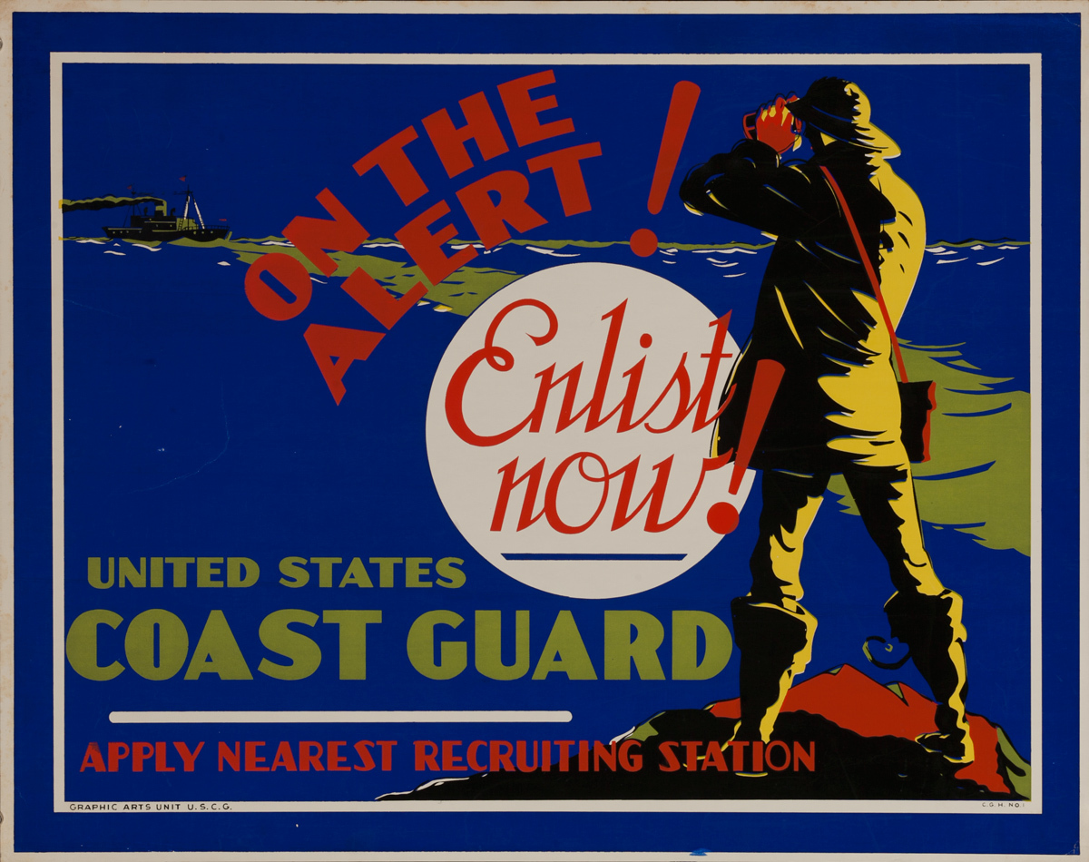On the Alert! Enlist Now!, U.S. Coast Guard, Original American WWII ...