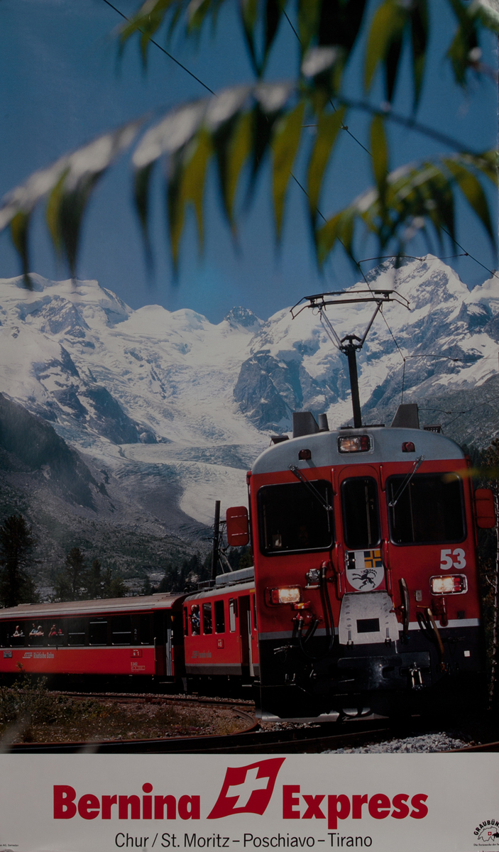 Bernina Express Chur/ST Moritz -Poschiavo - Tirano Swiss Travel Poster ...