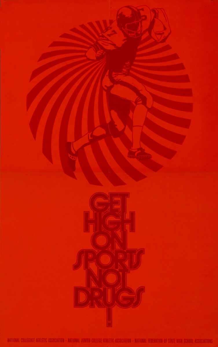 Get High On Sports Not Drugs! Original Anti-Drug Abuse Poster | David ...