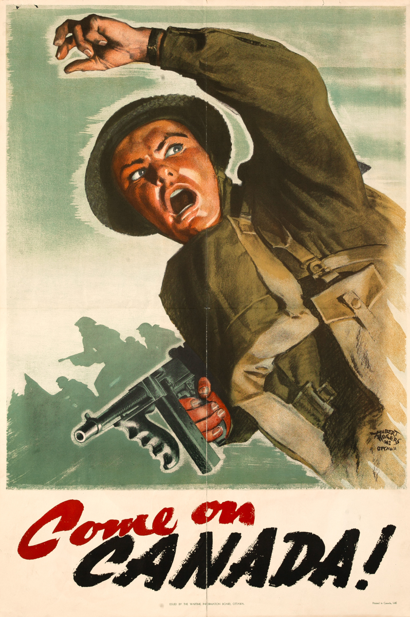 Come on Canada, WWI Original Homefront Poster | David Pollack Vintage ...